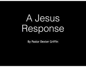 A Jesus Response - Victory Christian Church