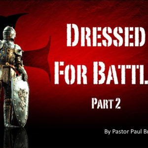 Dressed For Battle Part 2 - Victory Christian Church